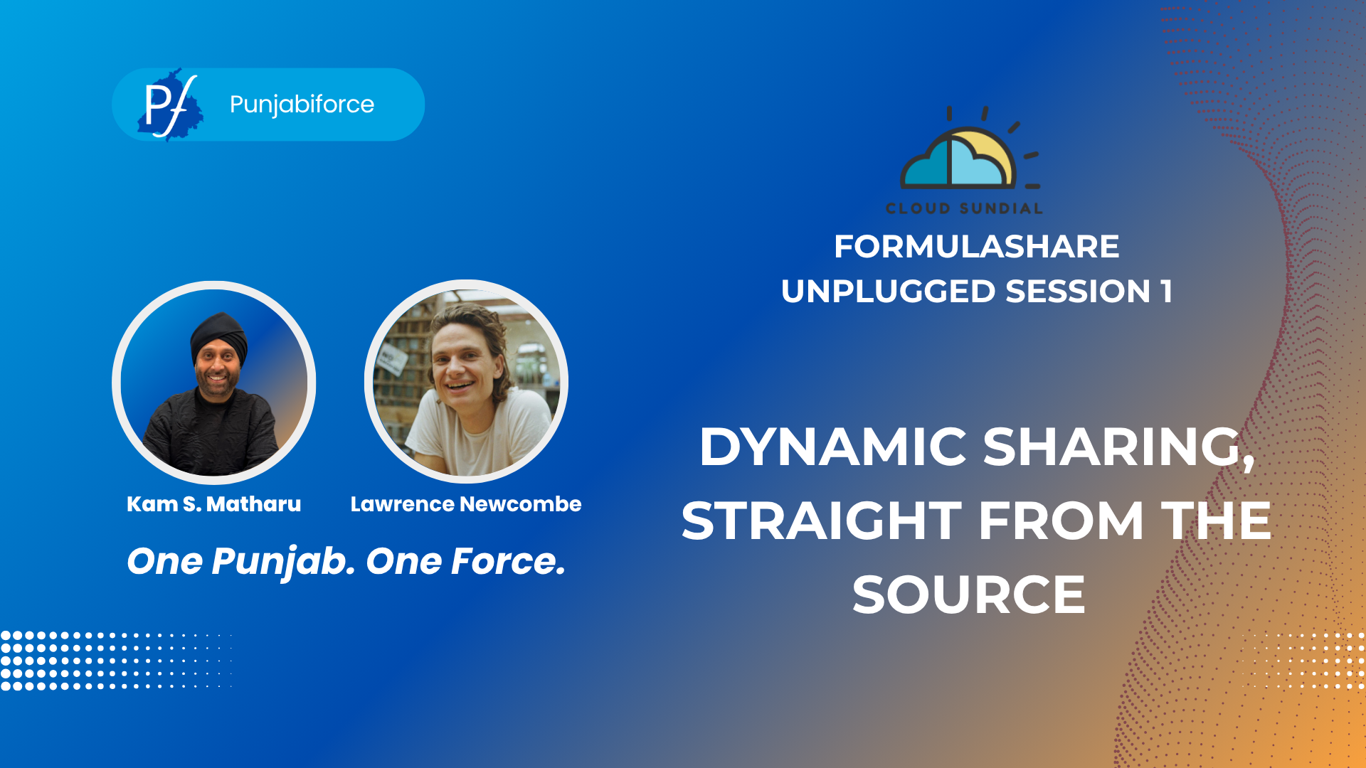 FormulaShare Unplugged — Session 1: Dynamic Sharing, Straight from the ...